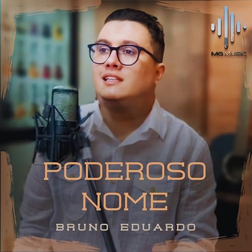Play Poderoso Nome by Bruno Eduardo on Amazon Music Unlimited, ${countryName}