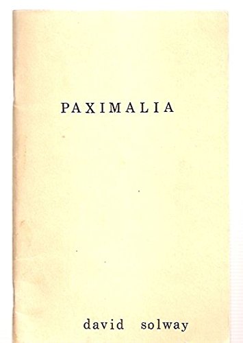 Paximalia: Solway, David: 9780919197053: Amazon.com: Books