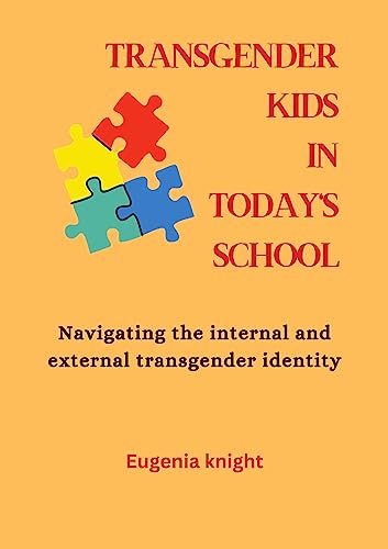 Amazon.com: Transgender kids in today's school: Navigating the internal ...