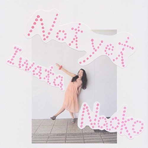 Amazon MusicでIwata NaokoのNot Yetを再生する