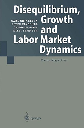 『Disequilibrium, Growth and Labor Market Dynamics: Macro - 読書メーター