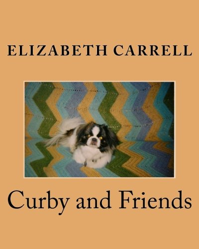 Curby and Friends (Curby! Book 1) eBook : Carrell, Elizabeth: Amazon.co ...