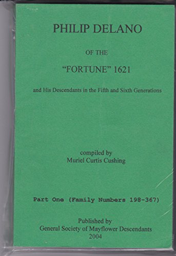 Philip Delano of the "Fortune" 1621 and His Descendants in the Fifth ...