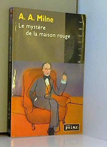 Amazon.com: Le mystère de la maison rouge: 9782744155482: A.A. Milne: Books