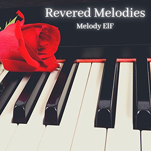 Revered Melodies de Melody Elf en Amazon Music Unlimited