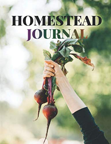 Homestead Journal: Planner and Logbook to Stay Organized: buenogoods ...