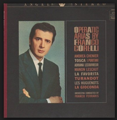 OPERATIC ARIAS BY FRANCO CORELLI - vinyl lp. ANDREA CHENIER: TOSCA - I ...
