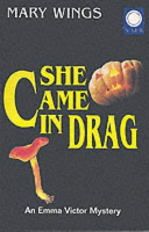 She Came In Drag: Mary Wings: 9781872642680: Amazon.com: Books