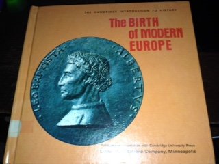 The Birth of Modern Europe (006) (His the Cambridge Introduction to ...