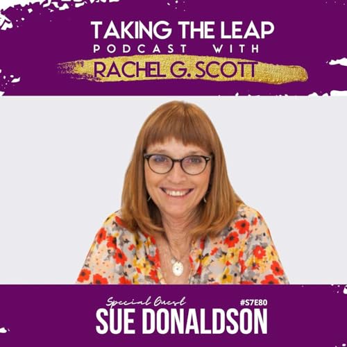 Sue Donaldson~Challenges and Rewards of Serving and Obedient Leaps ...