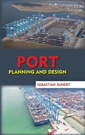 Port Planning and Design : Sebastian Kunert: Amazon.in: Books