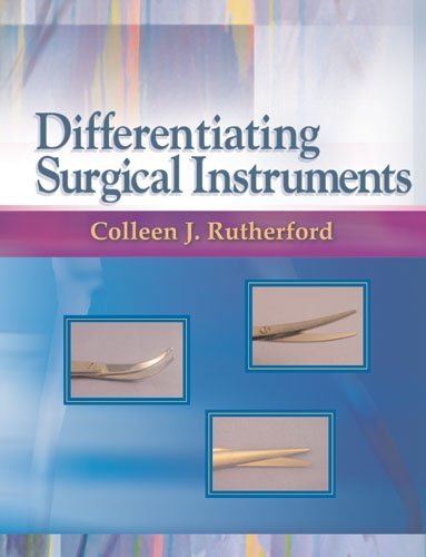 Differentiating Surgical Instruments (Sp): Colleen J. Rutherford ...