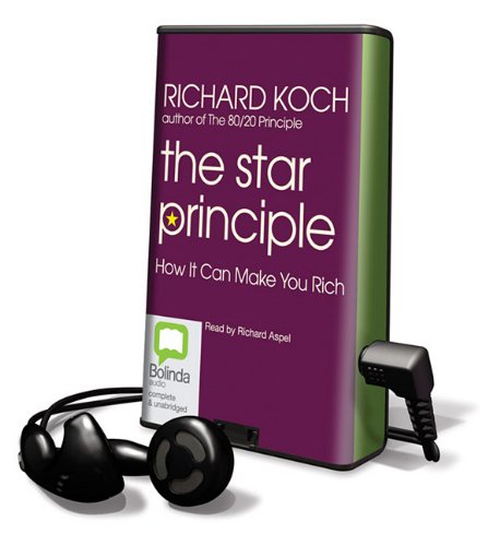 The Star Principle: How It Can Make You Rich, Library Edition: Koch ...