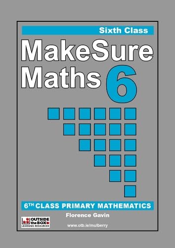 Makesure Maths 6th Class: Mathematics Workbook for 6th Class (Ireland ...