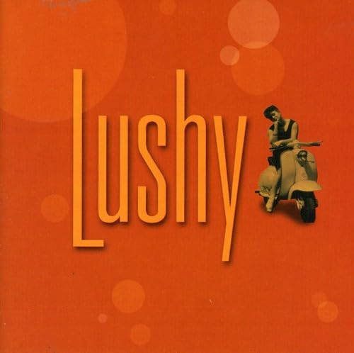 Lushy: M.G. Nims, Annabella Kirby, Kelly Berry, Brad Chodos-Irvine ...