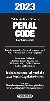 2023 CALIFORNIA PENAL QWIK-CODE: LawTech Publishing: 9781563256158 ...