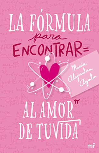 Amazon.com: La fórmula para encontrar al amor de tu vida (Infantil y ...