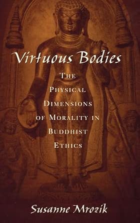 Amazon.com: Virtuous Bodies: The Physical Dimensions of Morality in ...