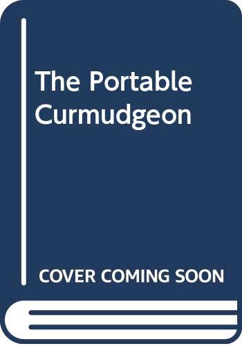 The Portable Curmudgeon: Jon Winokur (Editor): 9780575046382: Amazon ...
