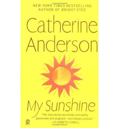 (MY SUNSHINE) BY ANDERSON, CATHERINE(AUTHOR)Paperback Jan-2005 ...