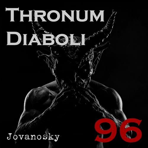 Play Thronum Diaboli 96 by Jovanosky on Amazon Music Unlimited