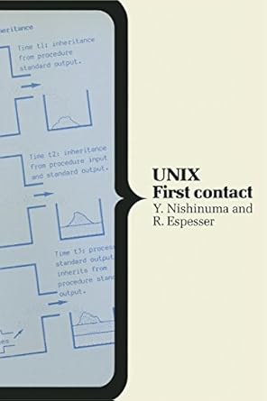 UNIX: First Contact (Computer Science Series Scholium Intl): 9780333436240: Computer Science ...