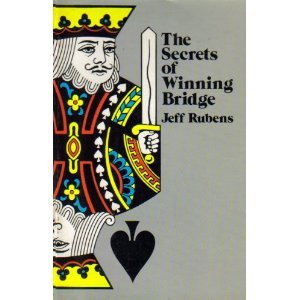Secrets of Winning Bridge: Rubens, Jeff: 9780448020945: Amazon.com: Books