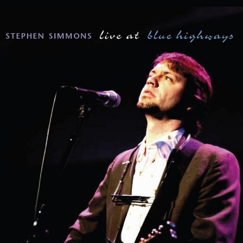 Amazon.com: Live at Blue Highways : Stephen Simmons: Digital Music