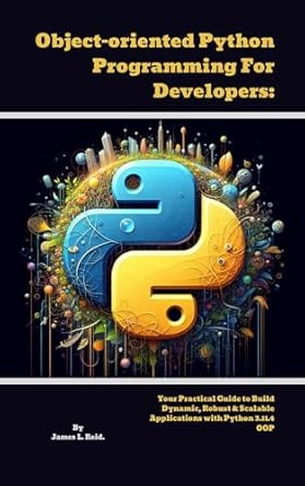 Amazon.com: Object-oriented Python Programming For Developers: Your ...