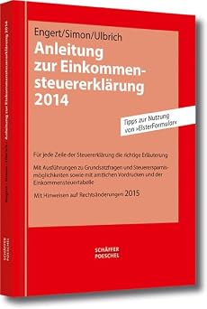 Anleitung zur Einkommensteuererklärung 2014 : Engert, Robert, Simon ...
