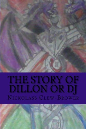 Amazon.com: the story of dillon or dj: insperational people (people and ...