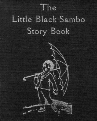 Little Black Sambo Story Book [LITTLE BLACK SAMBO STORY B] [Library ...