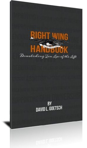 Pocket Right Wing Handbook (Demolishing Ten Lies of the Left): David L ...
