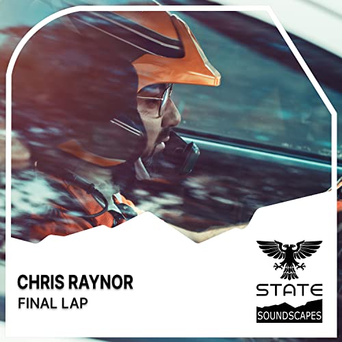 Écouter Final Lap de Chris Raynor sur Amazon Music Unlimited