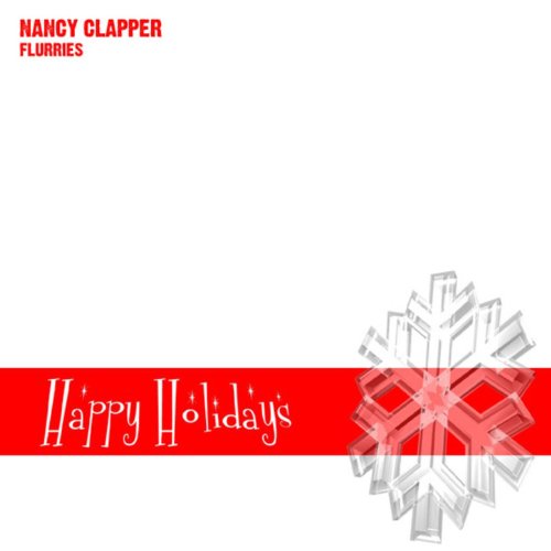 Amazon.com: Flurries : Nancy Clapper: Digital Music
