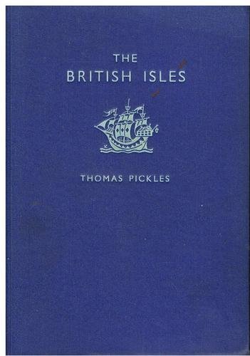 The British Isles: Thomas Pickles: Amazon.com: Books