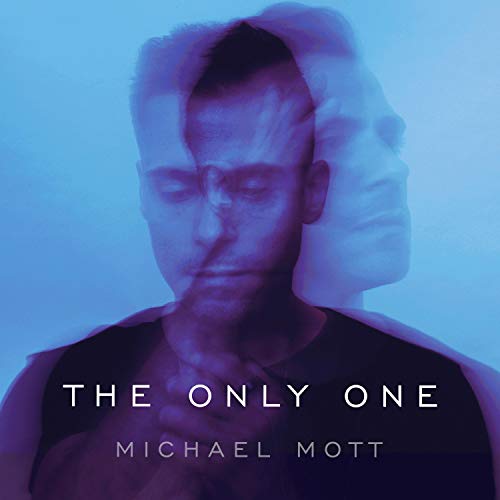 Amazon Music UnlimitedでMichael MottのThe Only Oneを