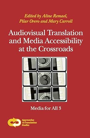 Amazon.com: Audiovisual Translation and Media Accessibility at the ...