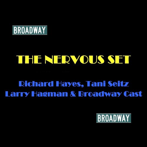 The Nervous Set by Richard Hayes, Tani Seitz & Larry Hagman on Amazon ...