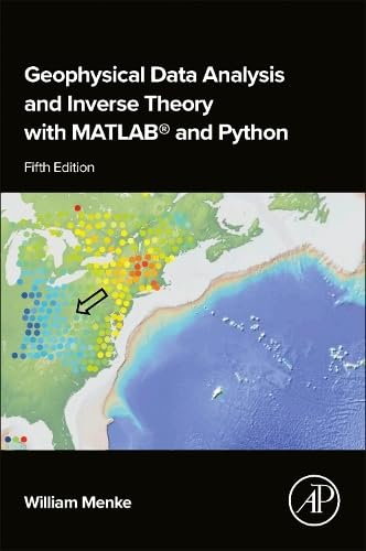 Buy Geophysical Data Analysis and Inverse Theory with MATLAB® and Python Book Online at Low ...