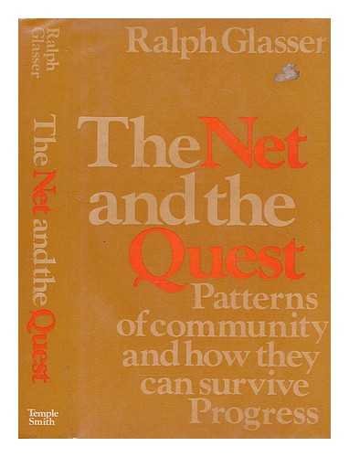 The net and the quest: Patterns of community and how they can survive ...