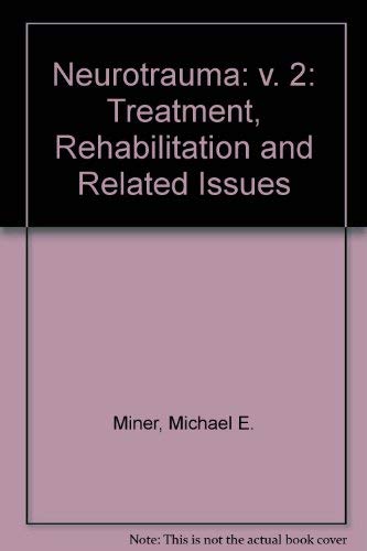 Neurotrauma. Treatment, rehabilitation, and related issues. No. 3 ...
