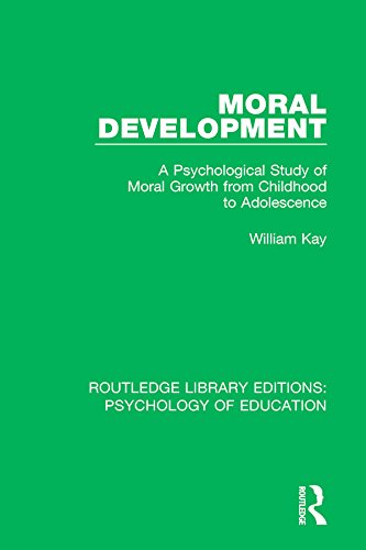Moral Development: A Psychological Study of Moral Growth from Childhood ...