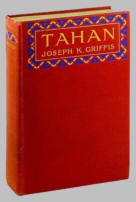 Rare Antique Joseph K Griffis / Tahan: Out of Savagery into ...