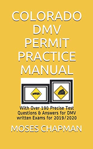 COLORADO DMV PERMIT PRACTICE MANUAL: With Over 190 Precise Test ...