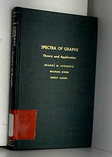 Spectra of Graphs: Theory and Application (Pure & Applied Mathematics ...