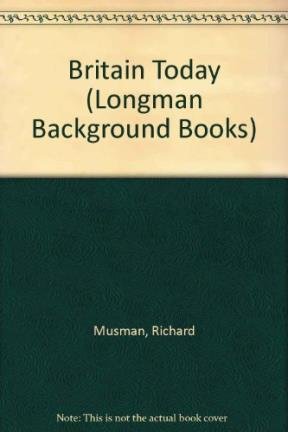 Amazon.com: Britain Today (Longman Background Books): 9780582749122 ...