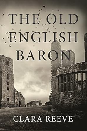 Amazon.com: The Old English Baron: 9781522944225: Reeve, Clara: Books