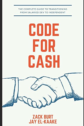 Code for Cash: The new book about "How to get your start and prosper as ...