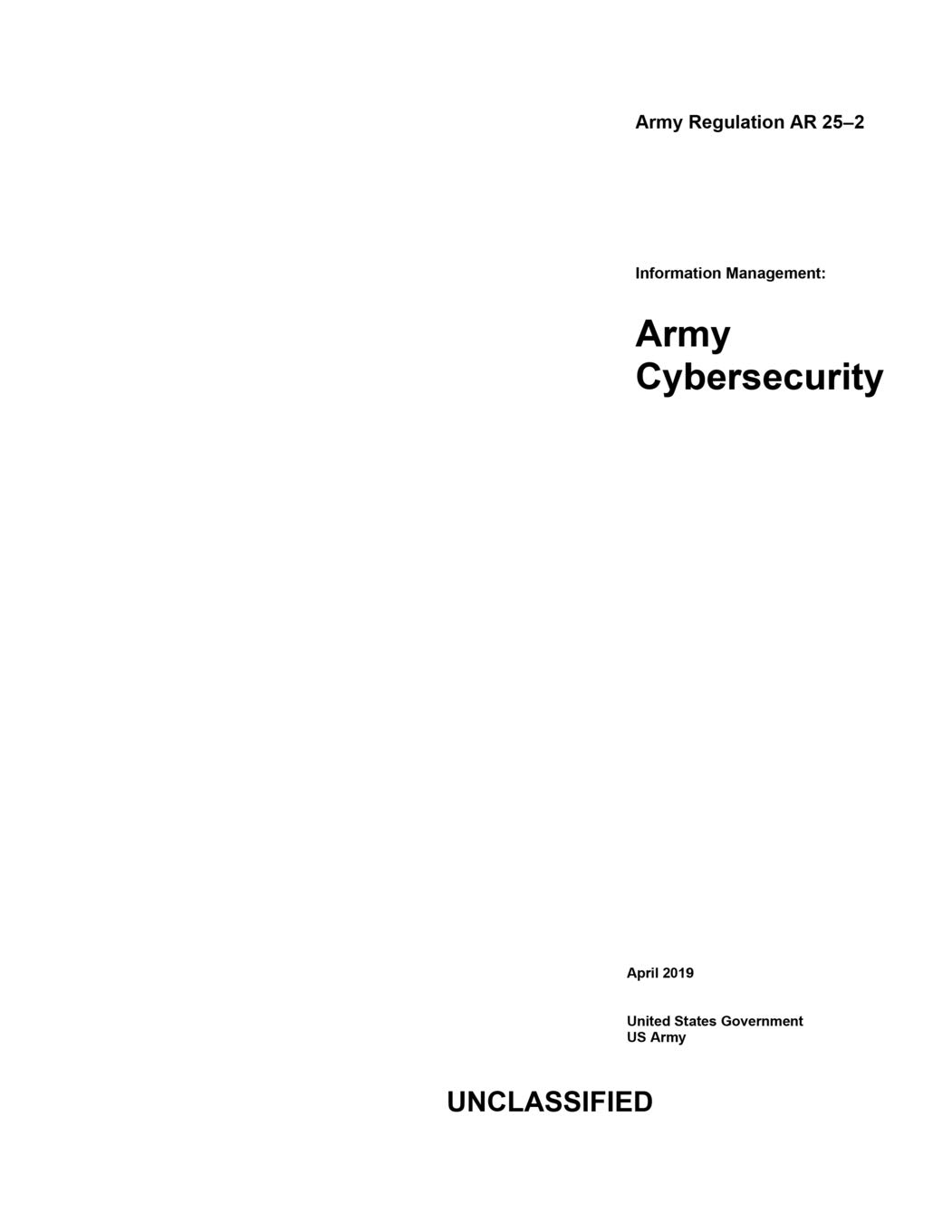 Army Regulation AR 25-2 Information Management: Army Cybersecurity ...